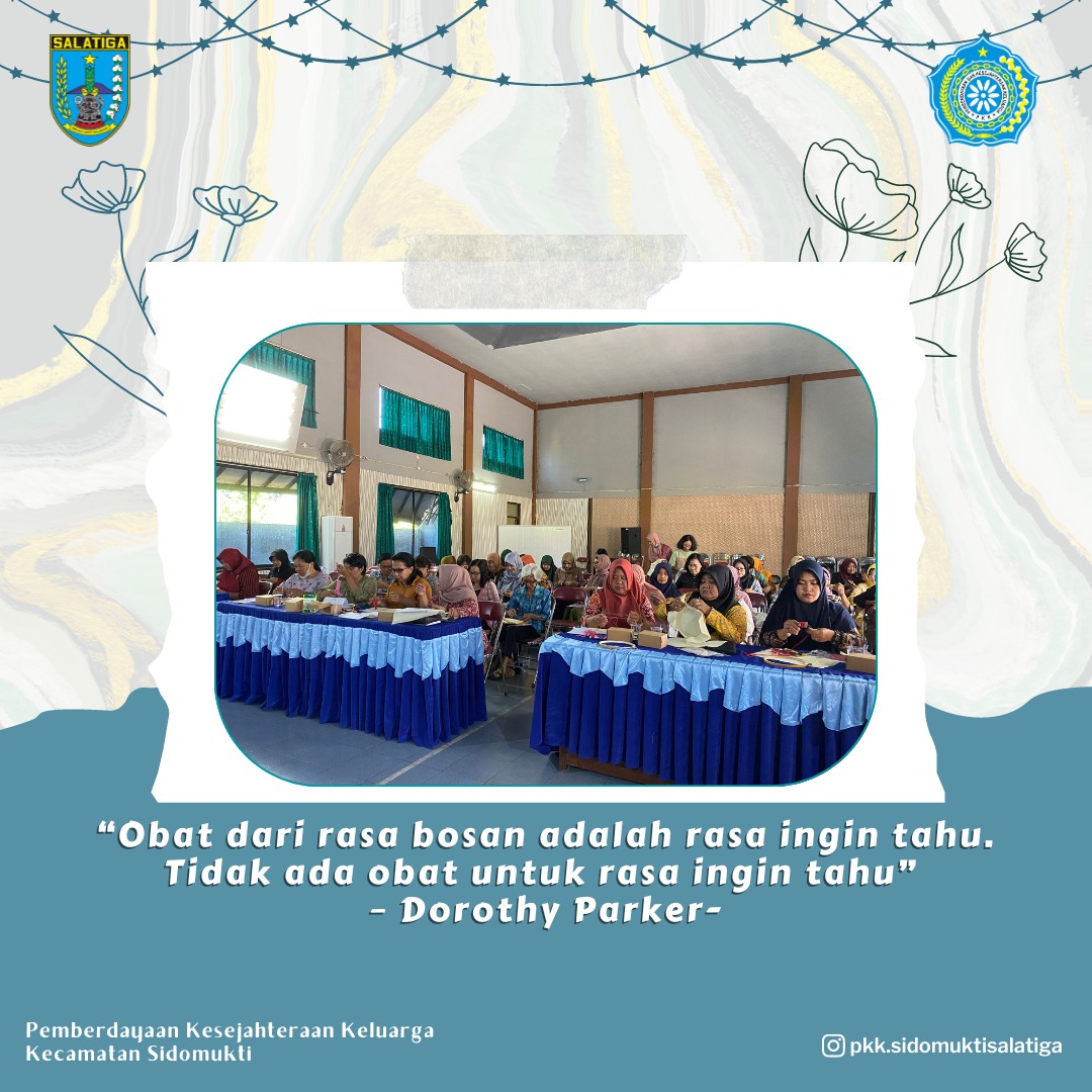 Kegiatan Pelatihan Menyulam PKK Kecamatan Sidomukti – Kecamatan Sidomukti